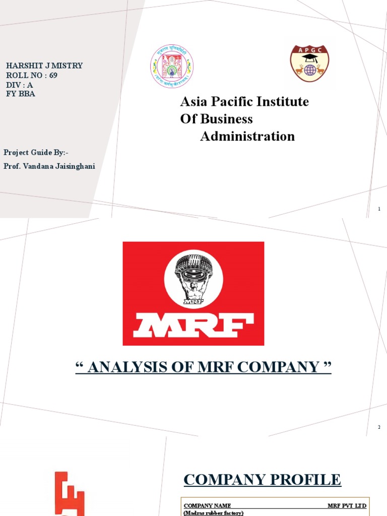 Harshit J Mistry PPT of MRF | PDF | Economies | Business