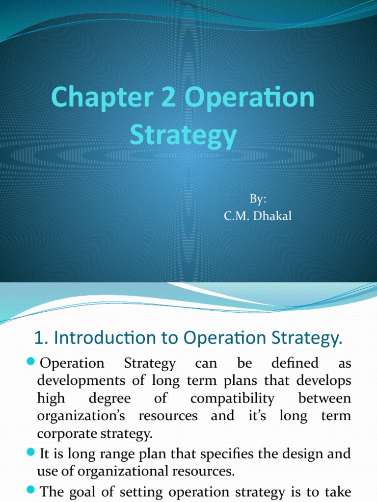 Chapter 2 Operation Strategy Pdf Strategic Management Business