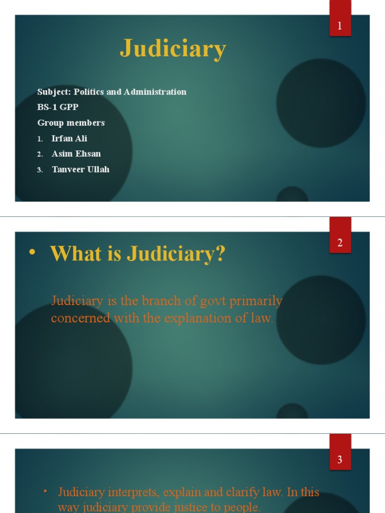 Judiciary Presentation | PDF | Judiciaries | Supreme Courts
