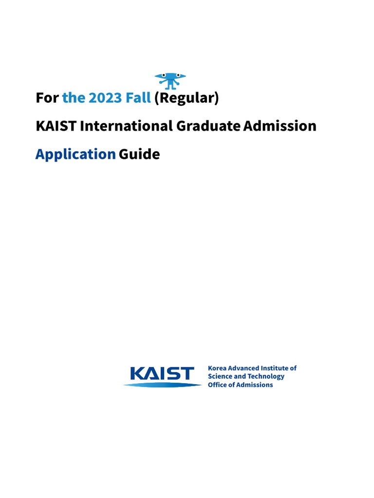 KAIST International Graduate Application For The 2023 Fall Admission (Regular) | PDF | Academic ...