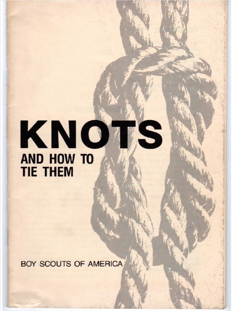 Knots and How To Tie Them Boy Scouts of Americapdf PDF | PDF | Knot | Rope