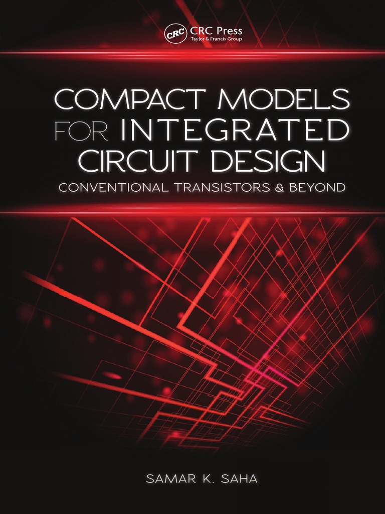Compact Models For Integrated Circuit Design Conventional Transistors ...