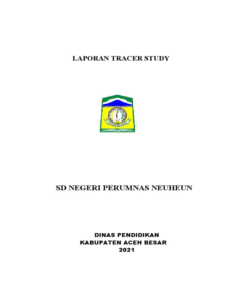 Laporan Tracer Study: SD Negeri Perumnas Neuheun | PDF | Ilmu Sosial