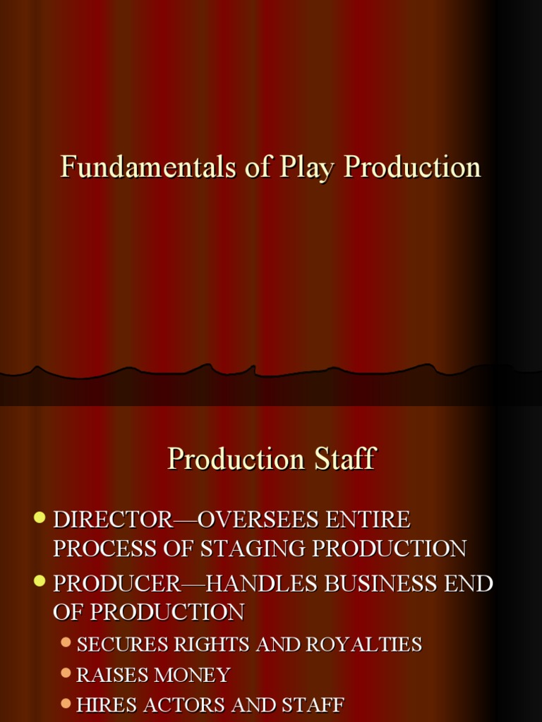 Fundamentals of Play Production | PDF | Entertainment