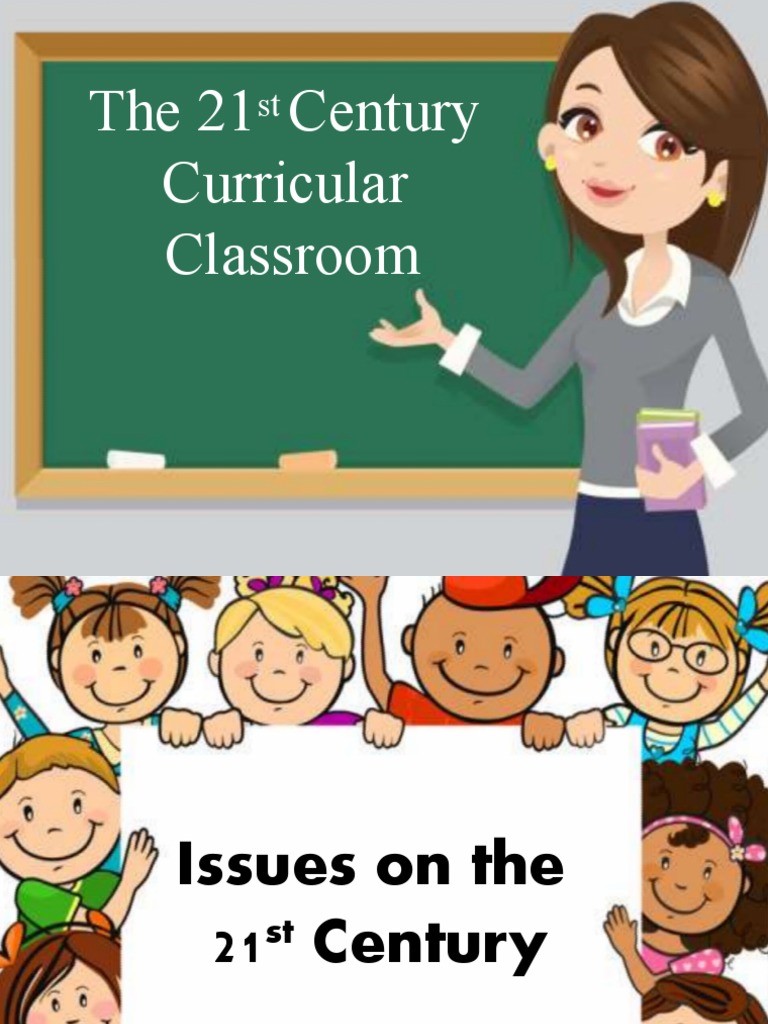 21st Century Classroom (July 24, 2020) | PDF | Literacy | Curriculum