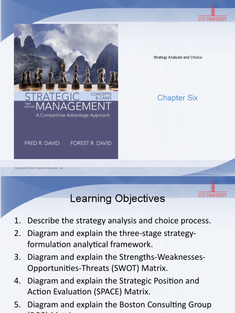 Chapter 6 - Strategy Analysis and Choice | PDF | Strategic Management | Swot Analysis