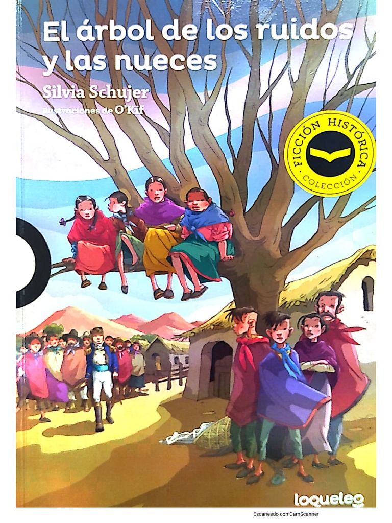 El Arbol de Los Ruidos y Las Nueces. Silvia Schujer PDF | PDF