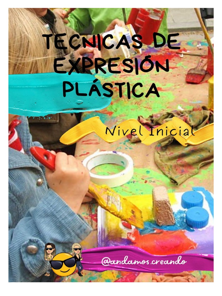 Técnicas de Expresión Plástica. Andamos | PDF | Pinturas | Educación de ...