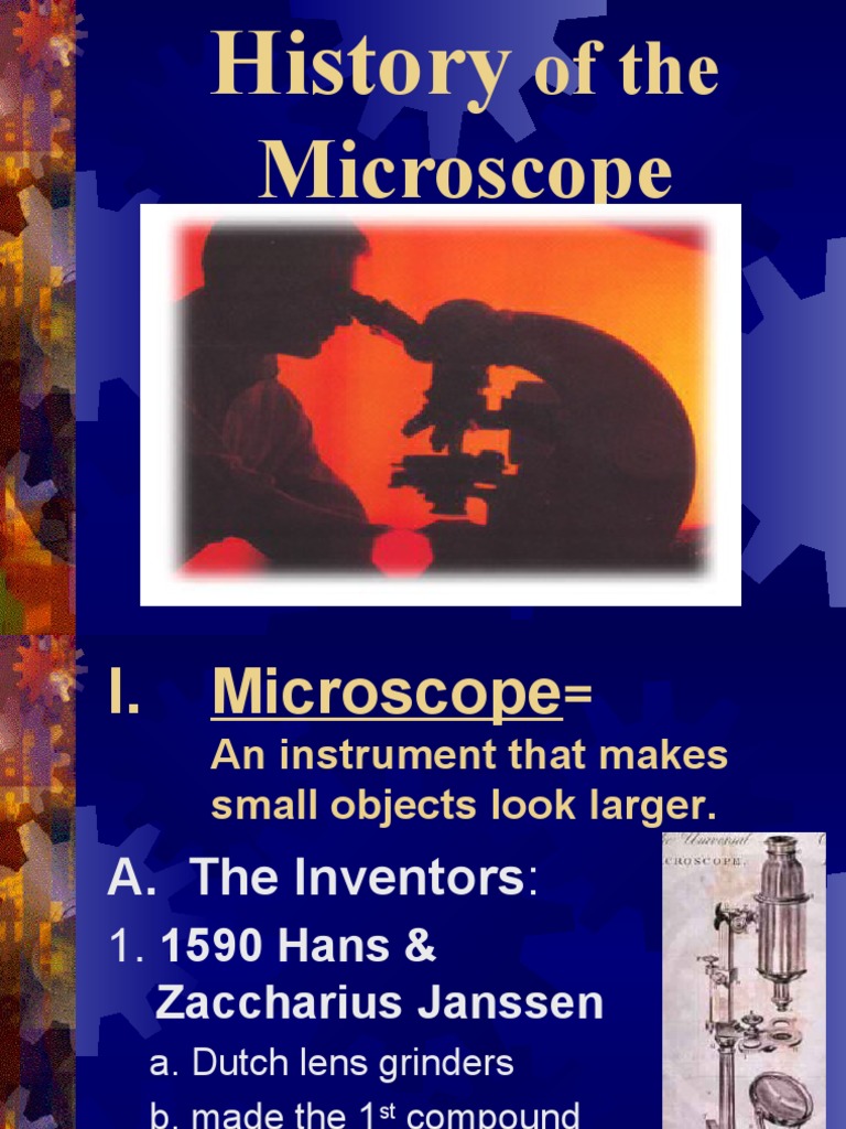 History of The Microscope | PDF | Microscope | Atomic
