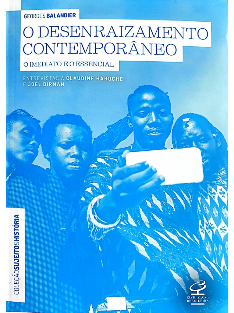 Georges Balandier - O Desenraizamento Contemporâneo (Scan Completo) PDF ...