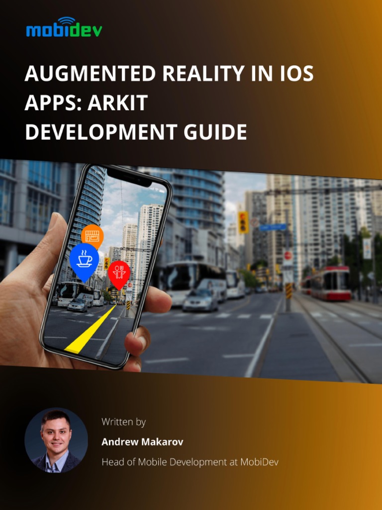 Augmented Reality in Ios Apps - Arkit Development Guide | PDF | Augmented Reality | 3 D Computer ...