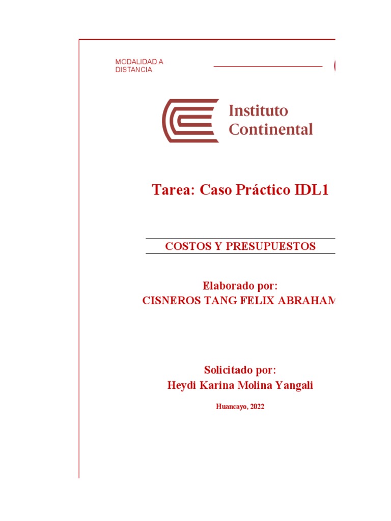 Caso Propuesto Costos y Presupuestos Idl1 Felix Cisneros Tang | PDF ...