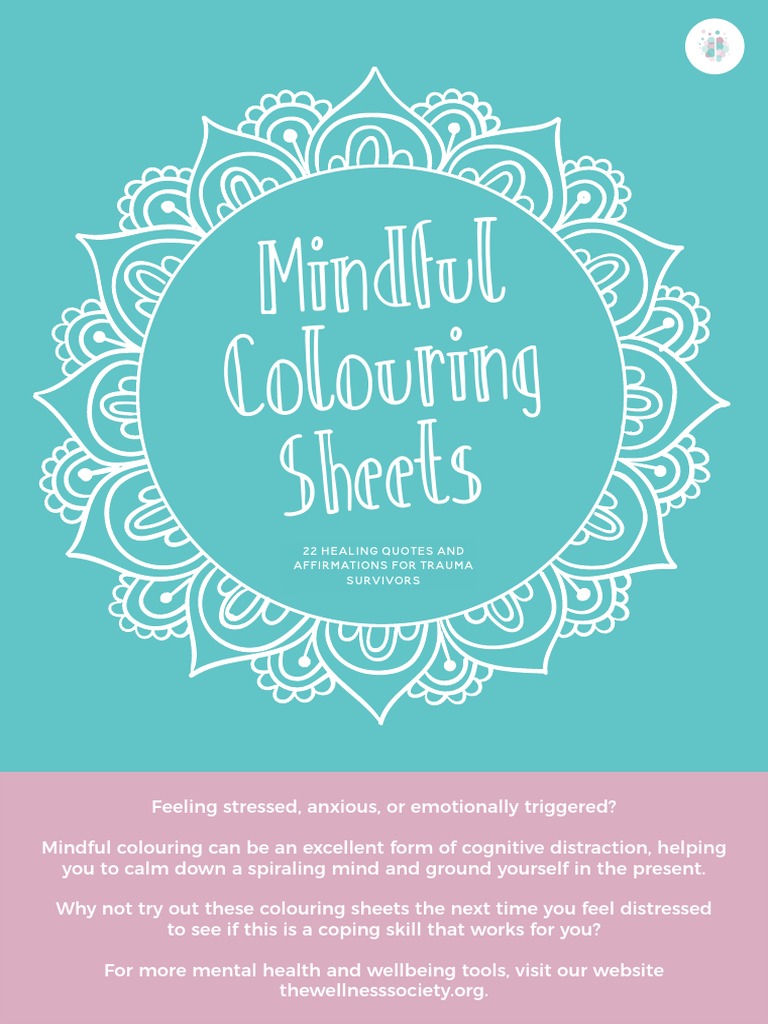 Healing Trauma Quotes Mindful Colouring Sheets | PDF | Metaphysics Of ...