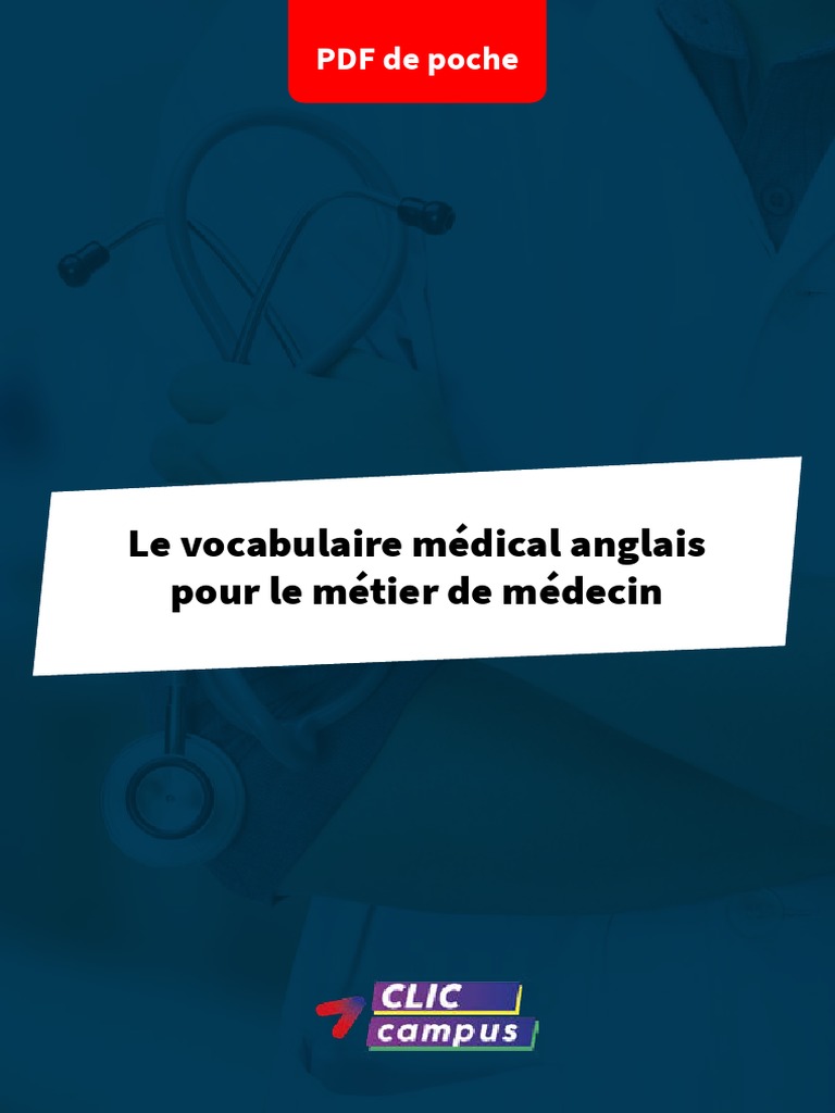 Vocabulaire médical anglais pour médecins | PDF | Soins de santé ...