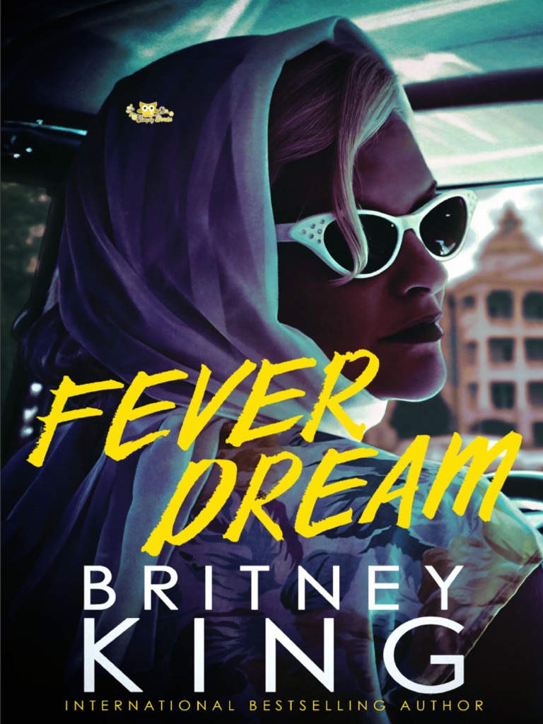 Fever Dream-Britney King PDF | PDF | Cerebro | Verdad