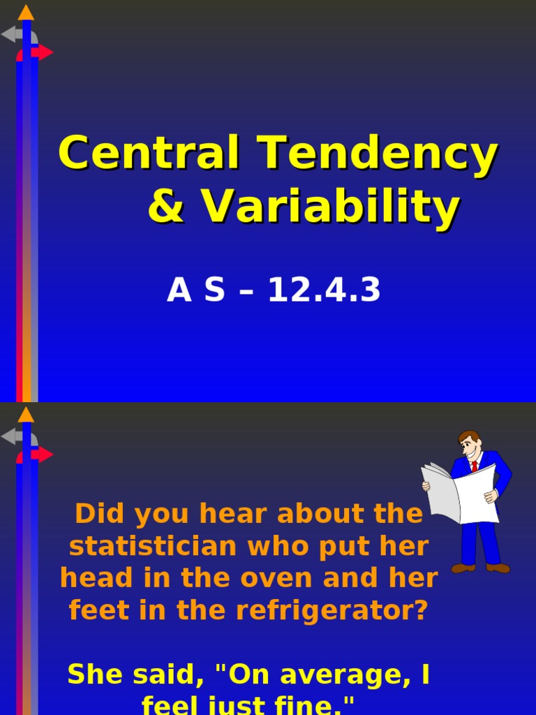 Central Tendency & Variability As 12.4.3 | PDF | Standard Deviation | Mean
