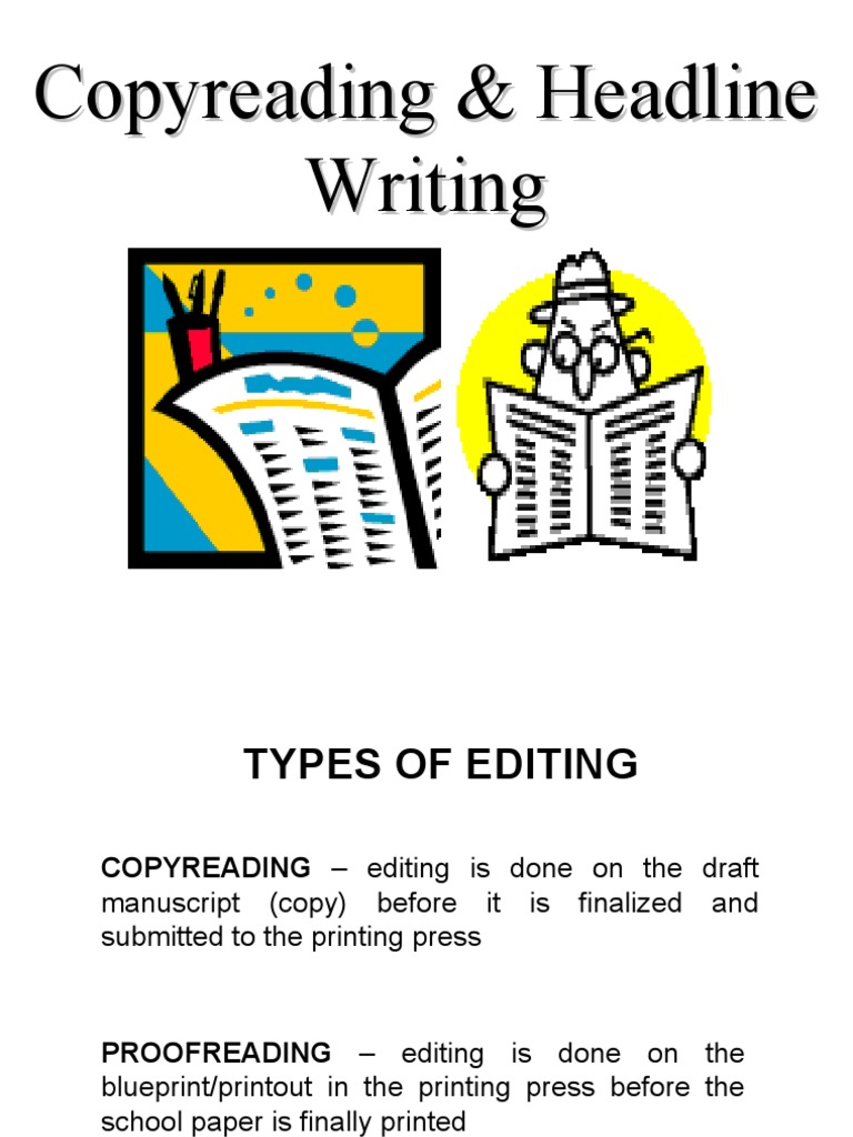 Copyreading and Headline Writing | PDF | Editing | Proofreading