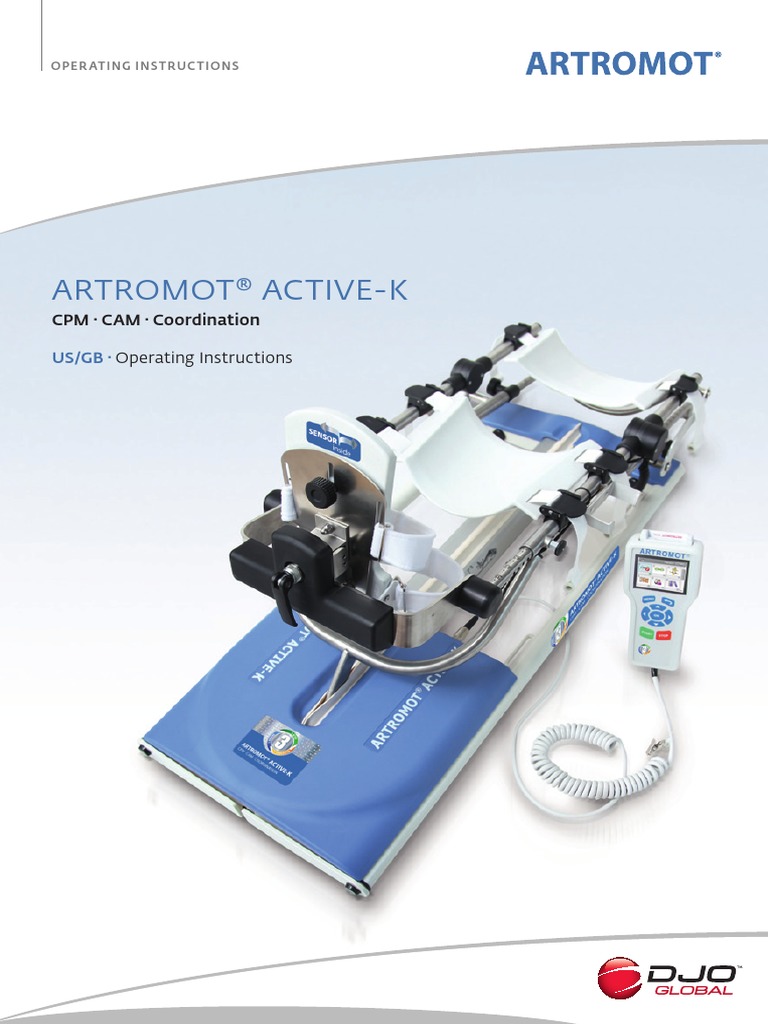 Artromot® Active-K: CPM CAM Coordination Operating Instructions | PDF | Physical Therapy | Knee