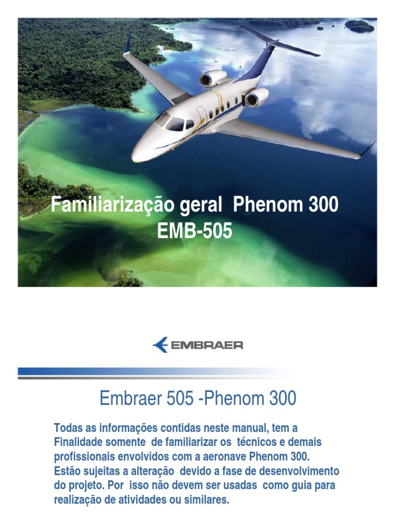 Familiarização PHENOM 300 PDF | PDF | Aviation | Aircraft