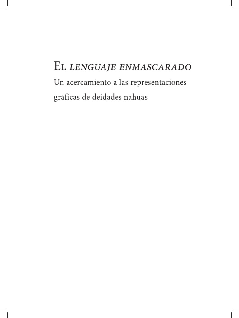 El Lenguaje Enmascarado Un Acercamiento | PDF | Escritura | Comunicación