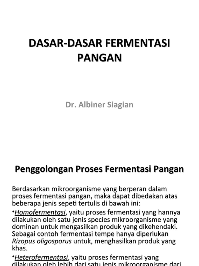 Proses Fermentasi Pangan: Jenis dan Contoh | PDF