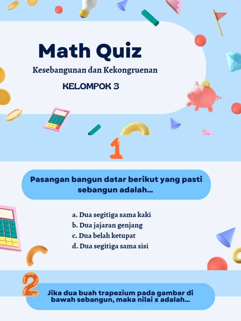 PPT Quiz Kelompok 3_Kesebangunan dan Kekongruenan (1) | PDF
