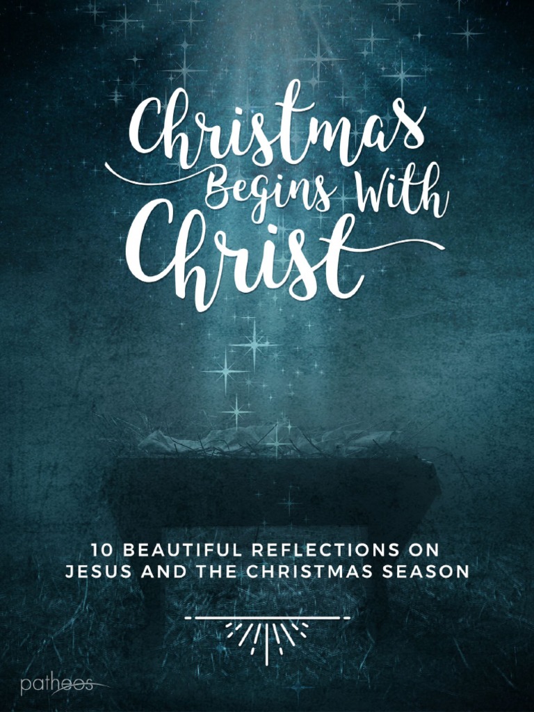 Christmas Begins With Christ Ebook | PDF | Jesus | Nativity Of Jesus
