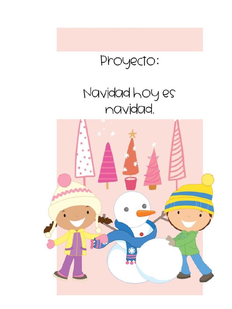 Proyecto Navidad Hoy Es Navidad | PDF | Navidad | Educación de la ...