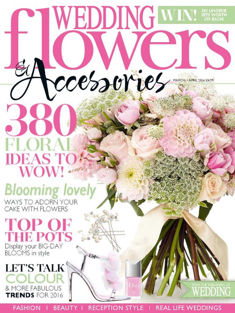 Wedding Flowers - March-April 2016 | PDF | Floristry | Flowers