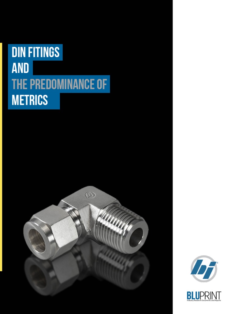 DIN Fittings and The Predominance of Metrics | PDF