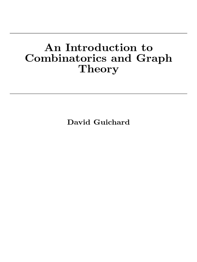 Guichard D. An Introduction To Combinatorics and Graph Theory 2021 | PDF | Vertex (Graph Theory ...