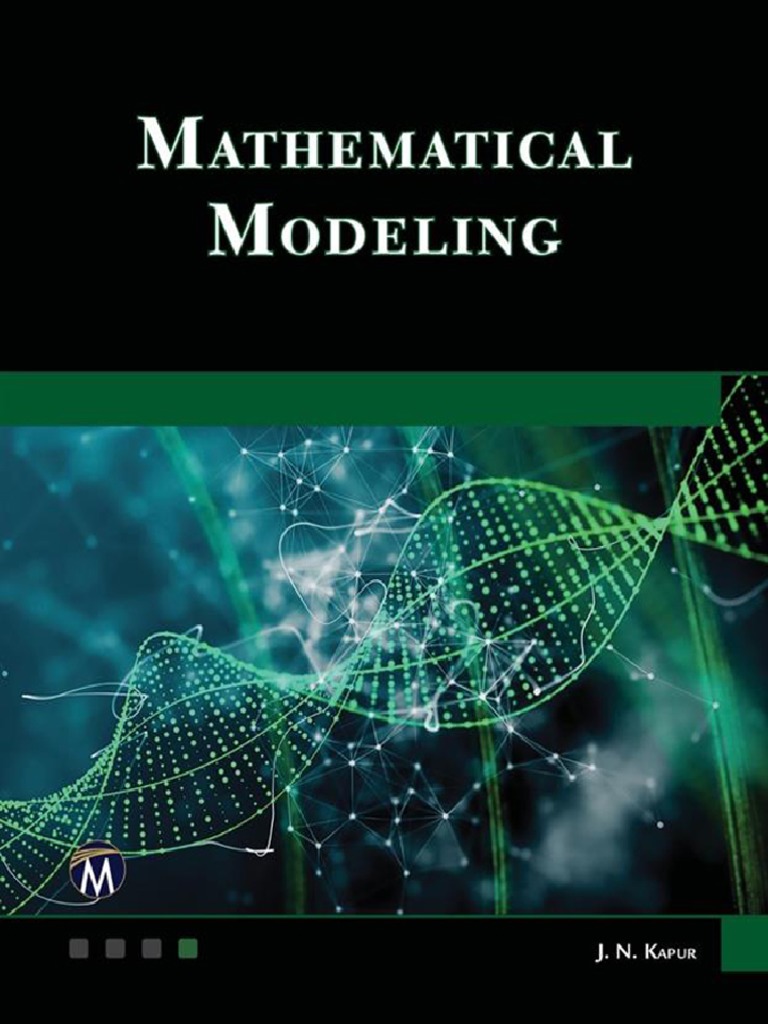 Kapur J. Mathematical Modeling 2023 PDF | PDF | Partial Differential ...