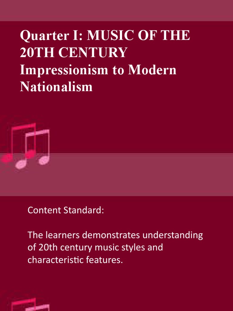 20th Century Music: Impressionism & Nationalism | PDF | Music Theory ...