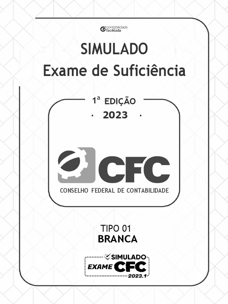 SIMULADO Prova Branca Exame CFC 2023.1 | PDF | Contabilidade | Relatório anual