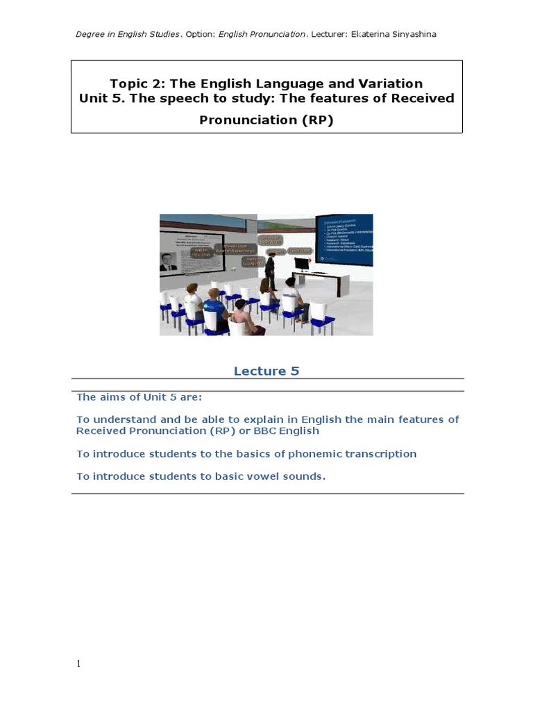 Topic 2 - Unit 5 - The Features of Received Pronunciation (RP) | PDF ...