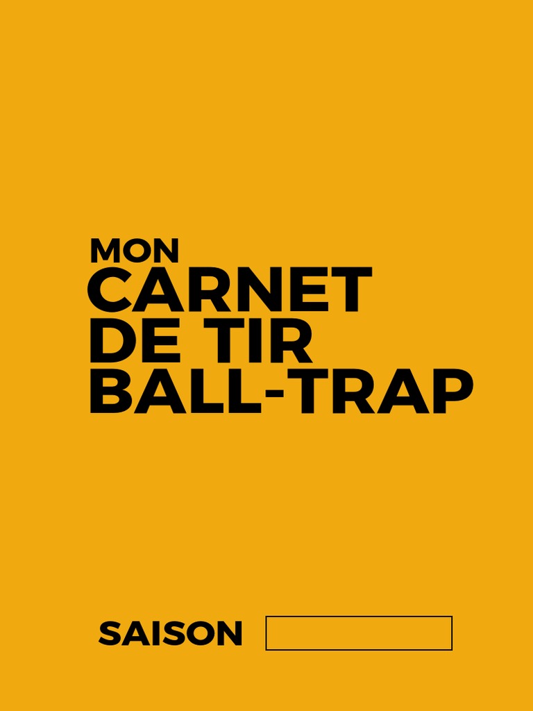 Carnet de Tir Ball-Trap Saison | PDF | Fusil de chasse | Équipement