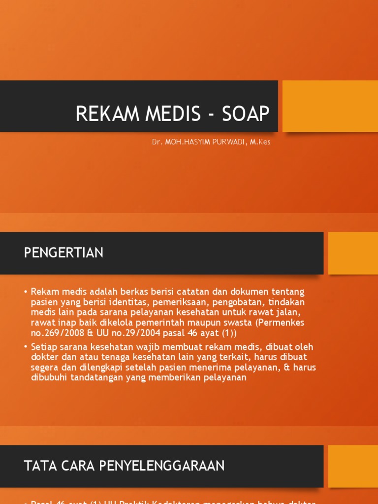 Rekam Medis - Soap DR Hasyim Kandangserang | PDF