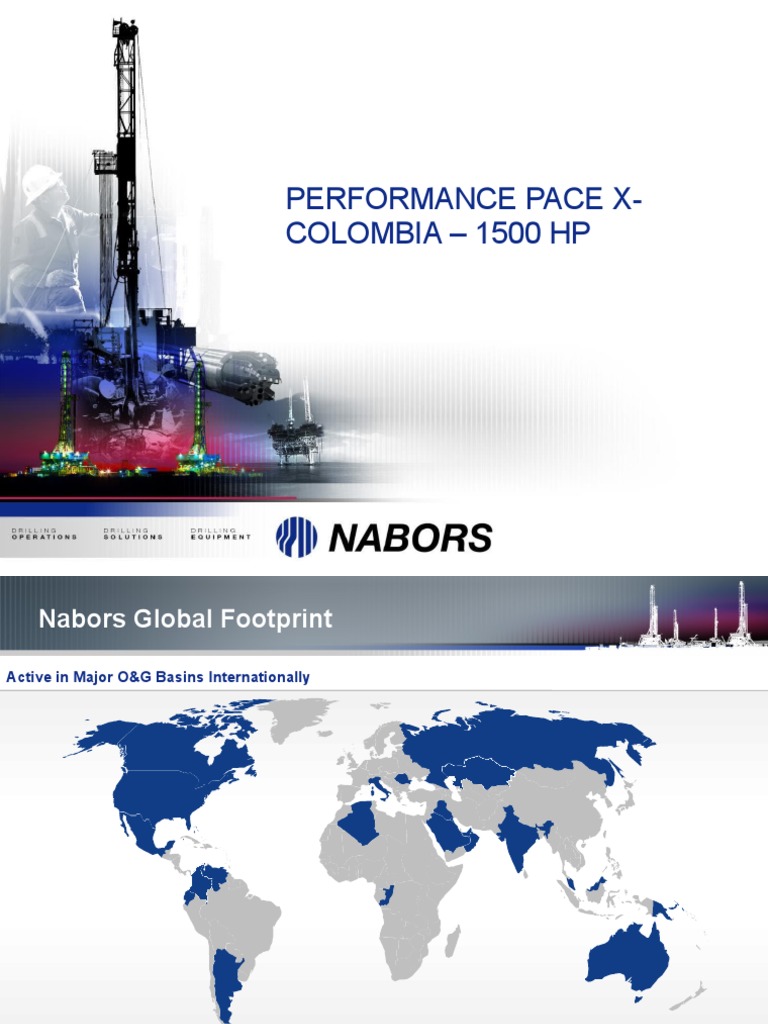 PERFORMANCE Pace X - Rig 1500 HP CASTILLA AND RUBIALES FIELD | PDF ...