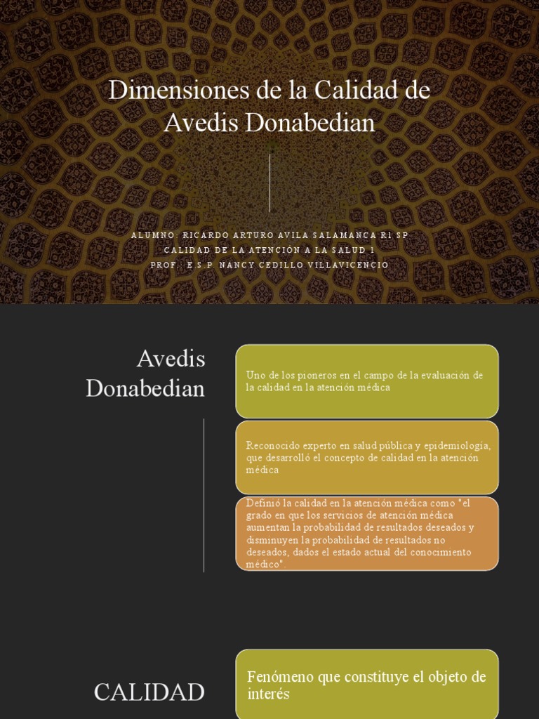 Dimensiones de La Calidad de Avedis Donabedian | PDF | Calidad (comercial) | Cuidado de la salud