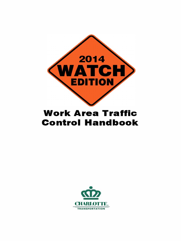 2014 Work Area Traffic Control Handbook WATCH | PDF | Traffic | Lane