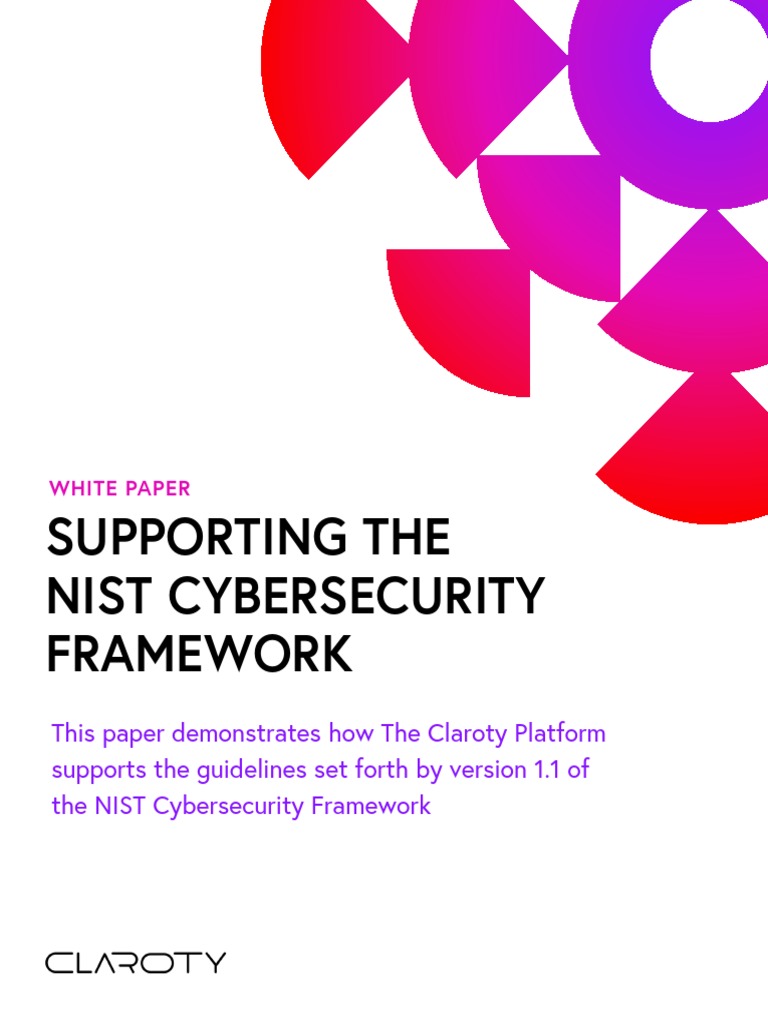 Claroty - Support To NIST Cybersecurity Framework | PDF | Computer Security | Security