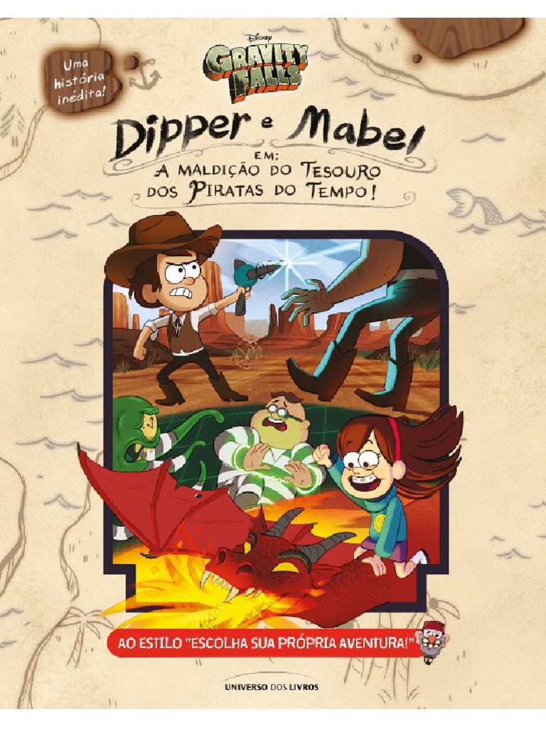 Gravity Falls - Dipper e Mabel - Jeffrey Rowe | PDF | Tempo | Dragão