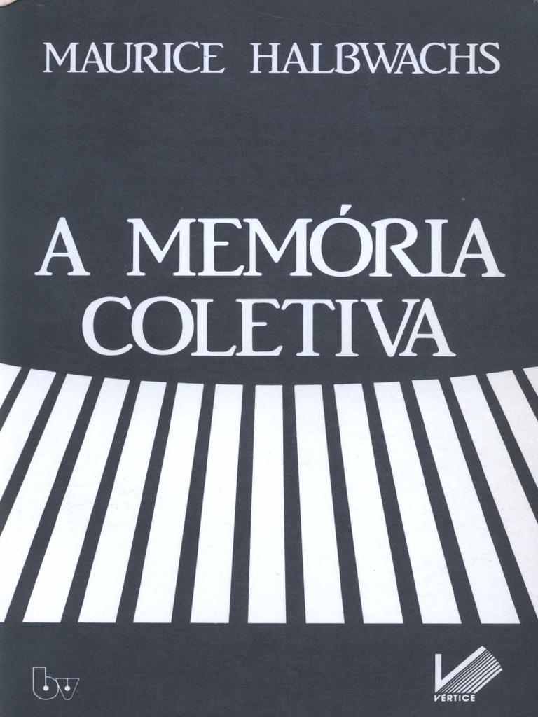 Halbwachs, M. A Memória Coletiva | PDF