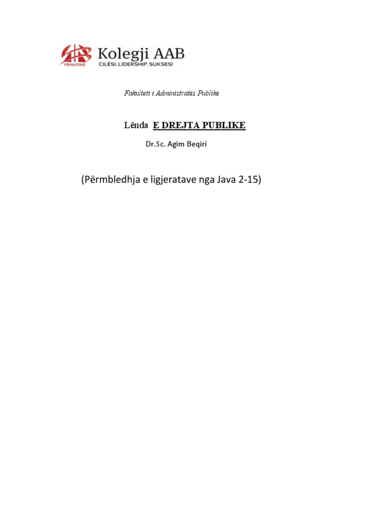 (Përmbledhja e Ligjeratave Nga Java 2-15) : Lënda E Drejta Publike | PDF