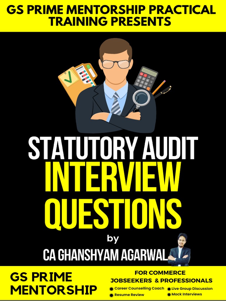 Statutory Audit Interview Questions Practical Training | PDF | Audit | Internal Audit