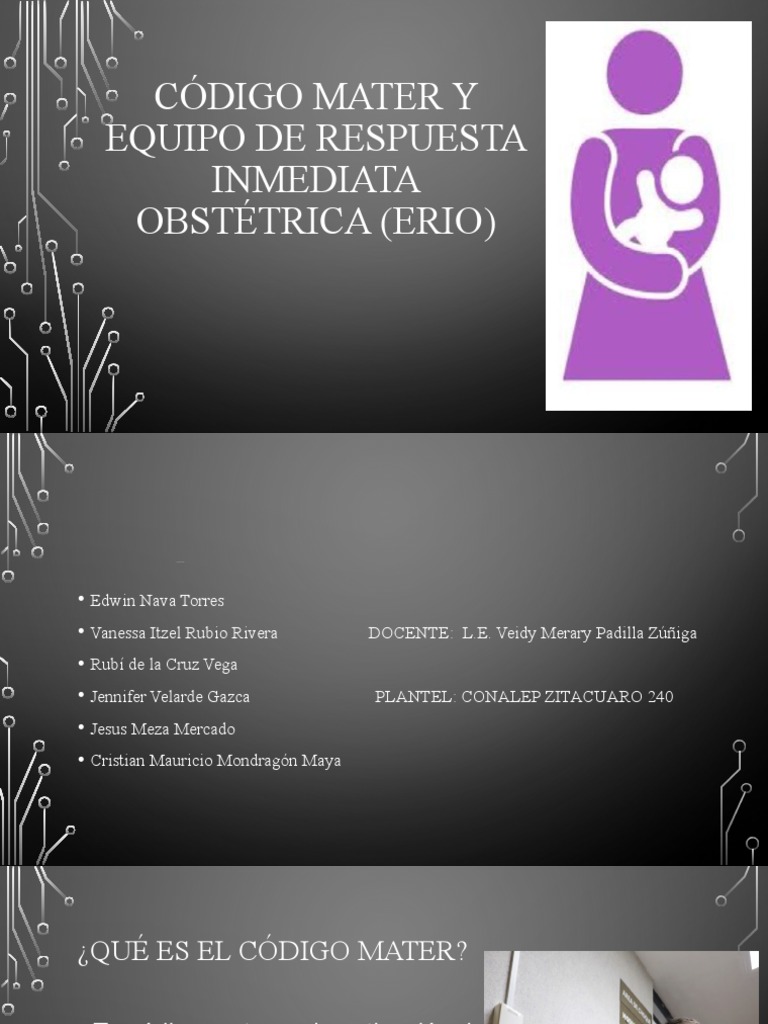 Código Mater y Equipo de Respuesta Inmediata Obstétrica | PDF | Muerte ...