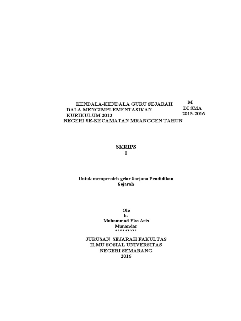 Kendala-Kendala Guru Sejarah Dala Mengimplementasikan Kurikulum 2013 Negeri Se-Kecamatan ...