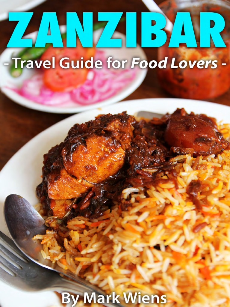 Zanzibar Travel Guide for Food Lovers | PDF | Curry | Travel Visa