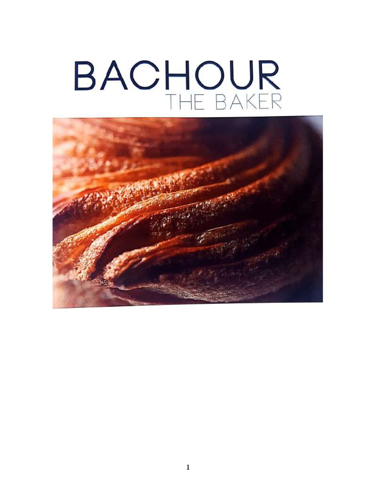 Antonio Bachour - The Baker, Spanish Edition | PDF | Chocolate | Postres