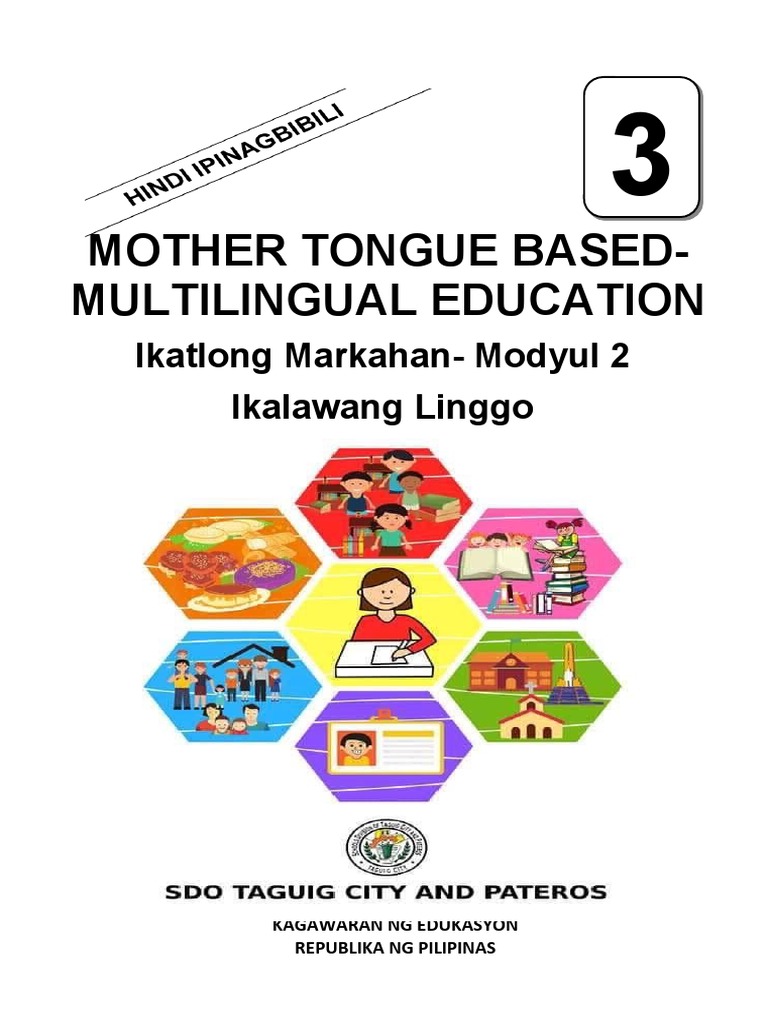 Mother Tongue Based-Multilingual Education: Ikatlong Markahan - Modyul 2 Ikalawang Linggo | PDF